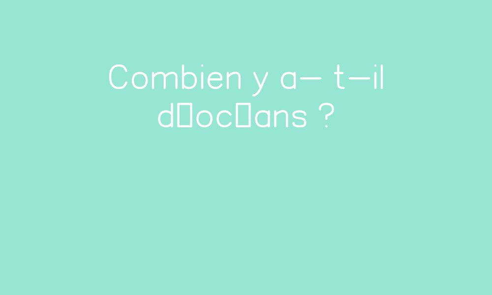 Combien y a- t-il d’océans ? par Pass-education.fr - jenseigne.fr Combien y a- t-il d’océans ? par Pass-education.fr - jenseigne.fr