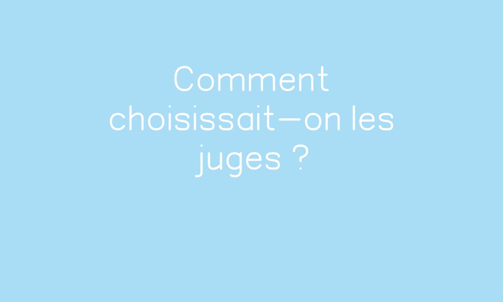 Comment choisissait-on les juges ? – Cycle 3 par Pass-education.fr ...
